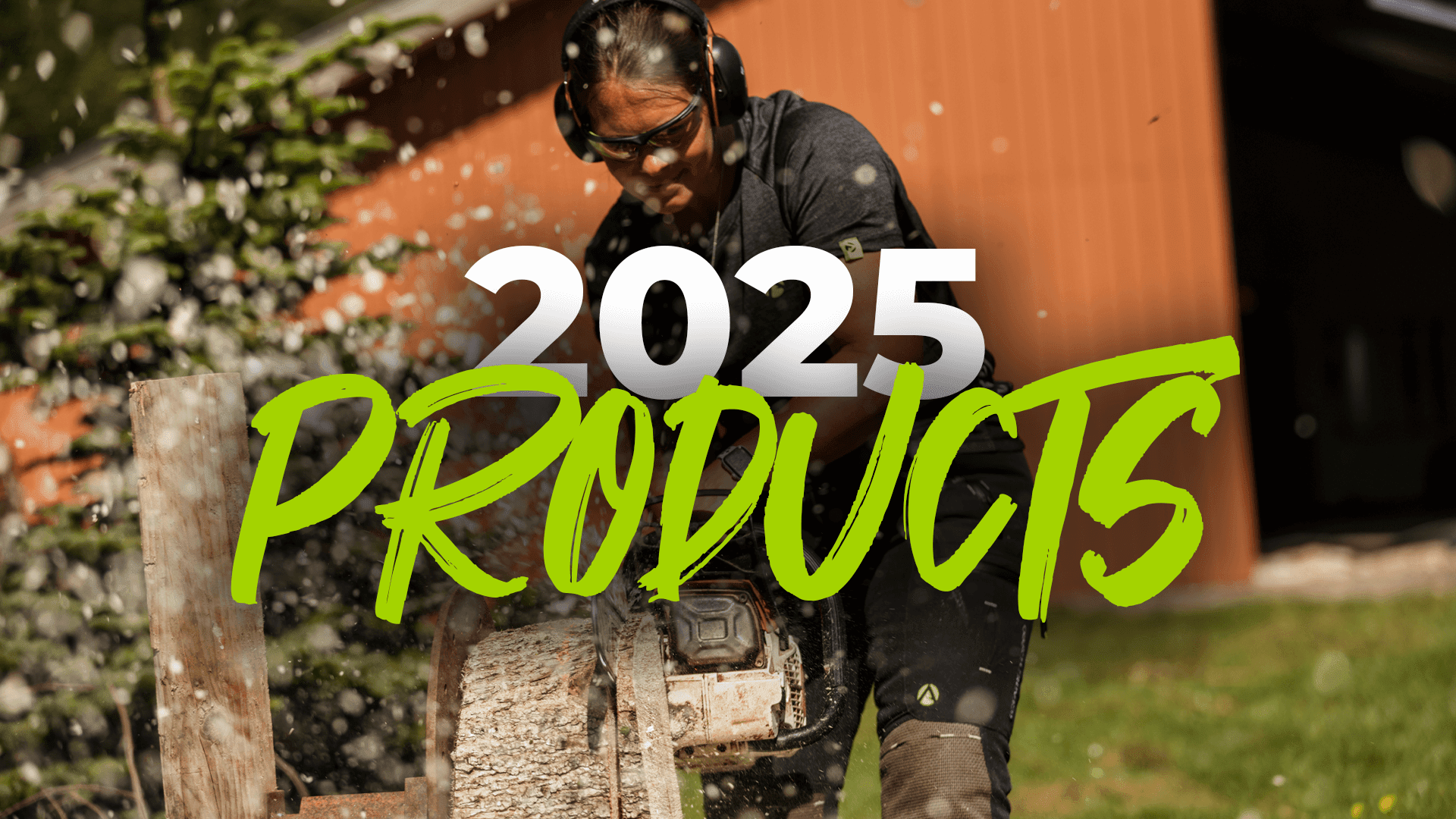 Arbortec 2025 Product Releases: High-Performance Chainsaw PPE Built fo
